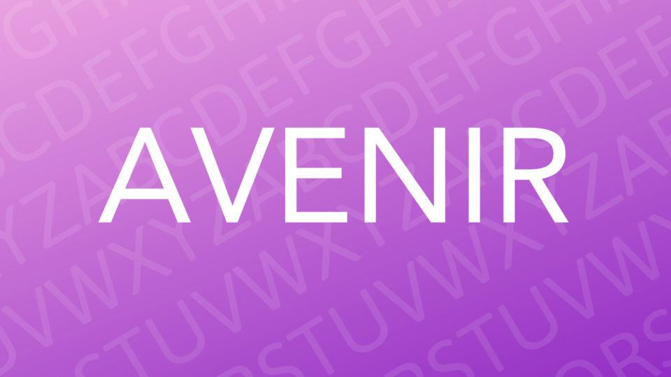 Avenir (Font Overview) - Find Your Font